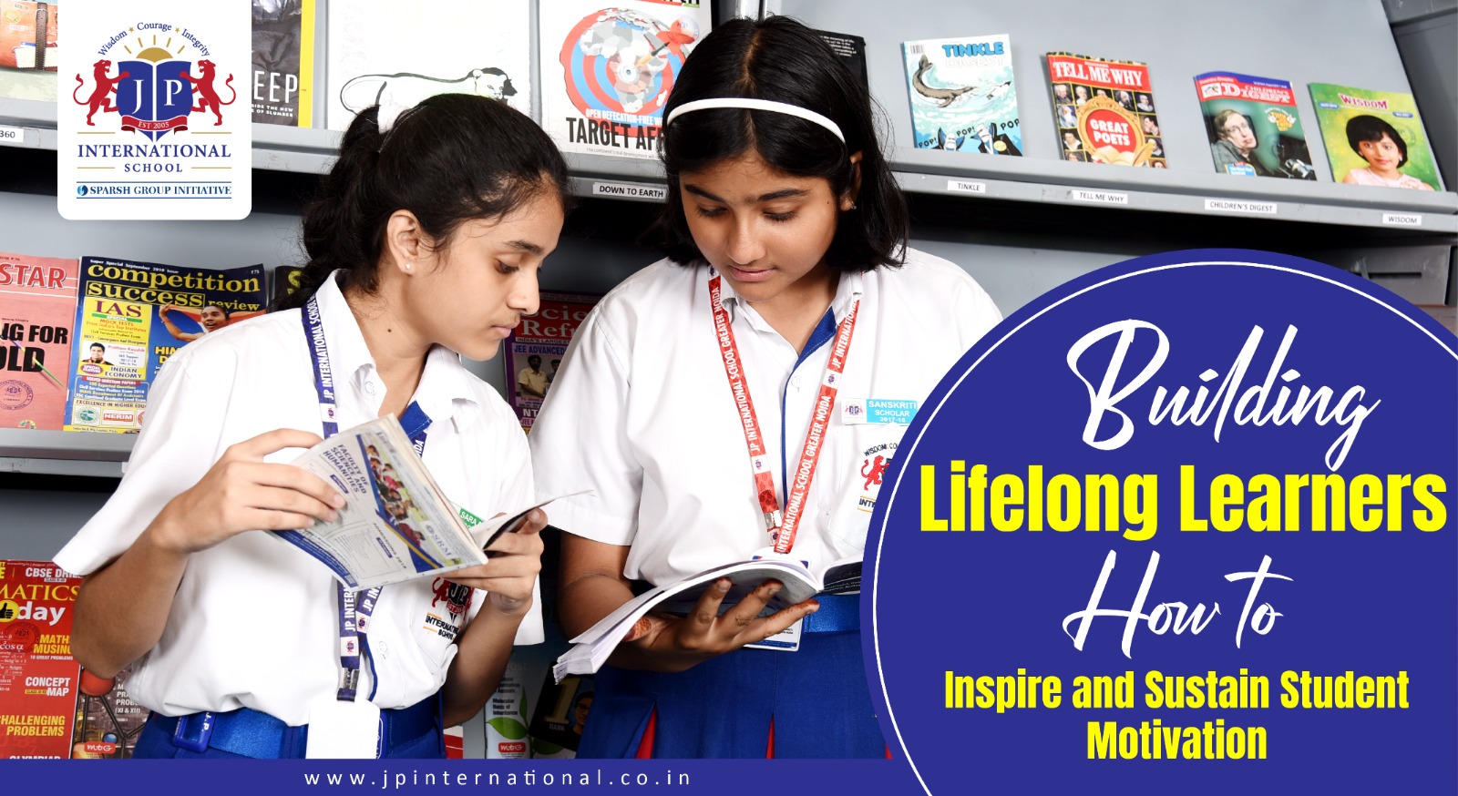 Building Lifelong Learners How to Inspire and Sustain Student Motivation